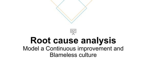 Root Cause Analysis | PPTX | IT and Internet Support | Internet
