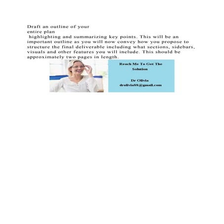 Draft an outline of your entire plan highlighting and summarizin.docx