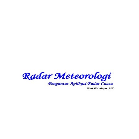 Draft Buku Radar Meteorology-Update 29 SEPT 2017 (1).pdf