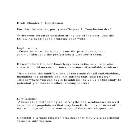 Draft Chapter 5 ConclusionFor this discussion, post your Ch.docx