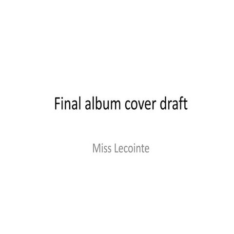 Album Cover Outline Template Introduction 1. Attent.docx