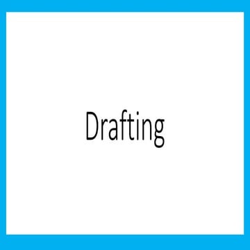 Drafting | PPT