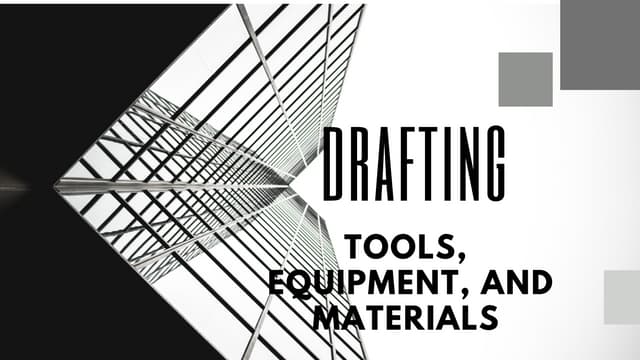 DRAFTING TOOLS, MATERIALS AND EQUIPMENT | PPTX
