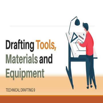 Drafting tools,materials and equipment | PPT