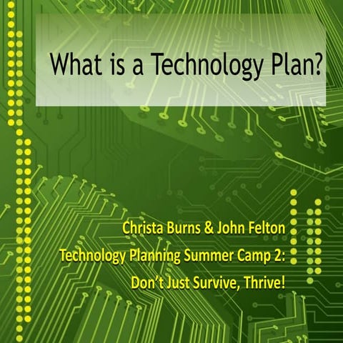 What is a Technology Plan? | PPT