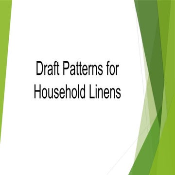 Draft Patterns for Household Linens.pptx