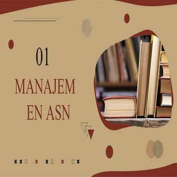 Manajemen ASN Pengelolaan ASN untuk menghasilkan Pegawai ASN yang ...