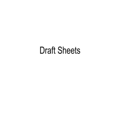 Draft Sheets | PPTX