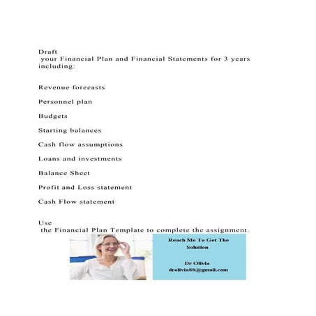 Draft your Financial Plan and Financial Statements for 3 years.docx