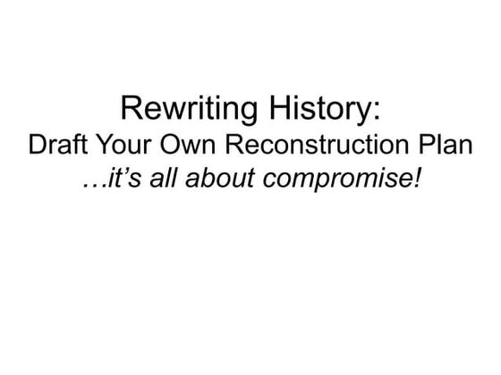 Reconstruction: Group Activity | PPT