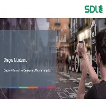 Dragos Munteanu (SDL) at the Industry Leaders Forum 2015 | PPTX
