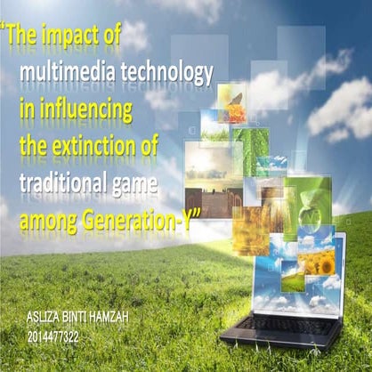 The impact of Multimedia technology in influencing the extinction of ...
