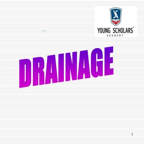 drainage class 9 | PPTX