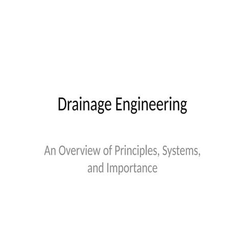 Presentation on Drainage Engineering pptx | PPTX