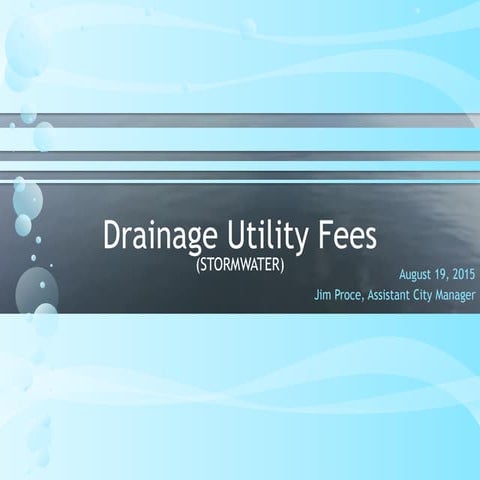 Jim Proce - Stormwater & Drainage Utility Fees Analysis and ...