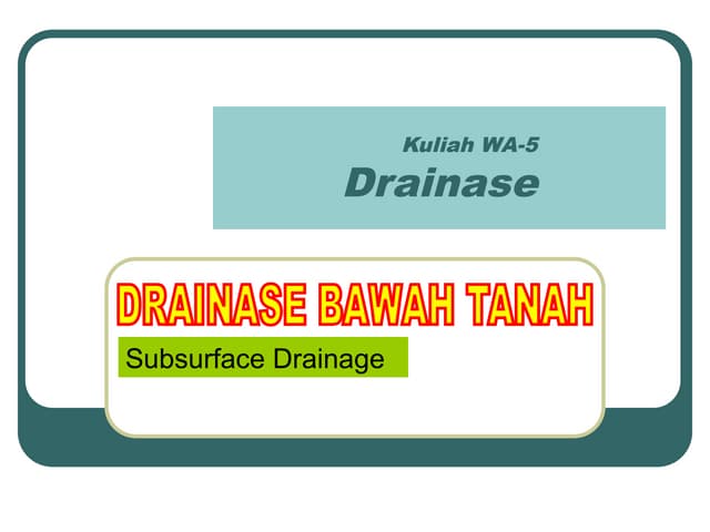 Drainase-PPT-TUGAS-xxxxxxxxxxxxxxxx.pptx