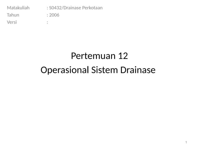 drainase pertemuan 02 xxxxxxx xxxxxxxxxxxxxxxx.ppt