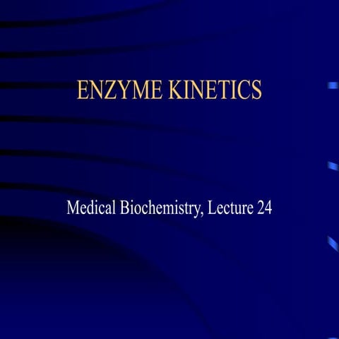 enzyme kinetics-how it works, michelis menten equation | PPT