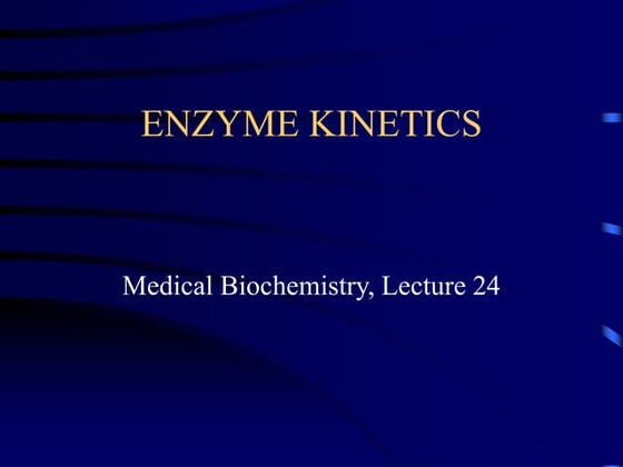 Derivations of ENZYME KINETICS (Part 1 - simplified and detailed) | PDF
