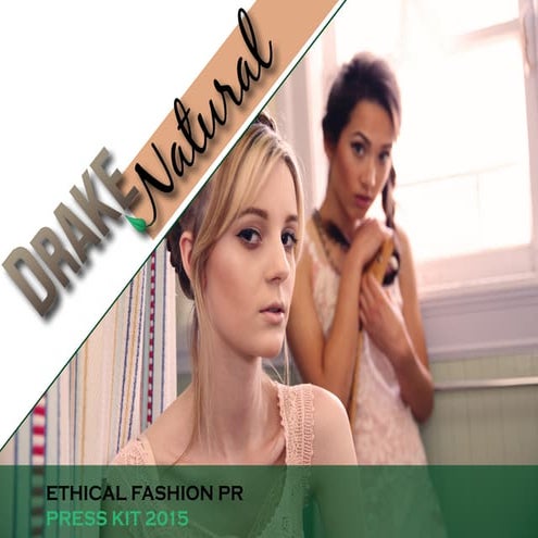 Drake Natural Press Kit 2015 | PPT