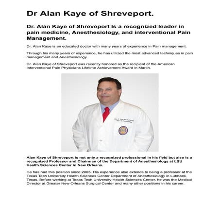 Dr Alan Kaye of Shreveport.pdf | Healthcare Industry | Industries