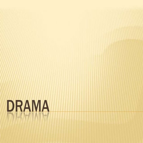 Drama | PPTX