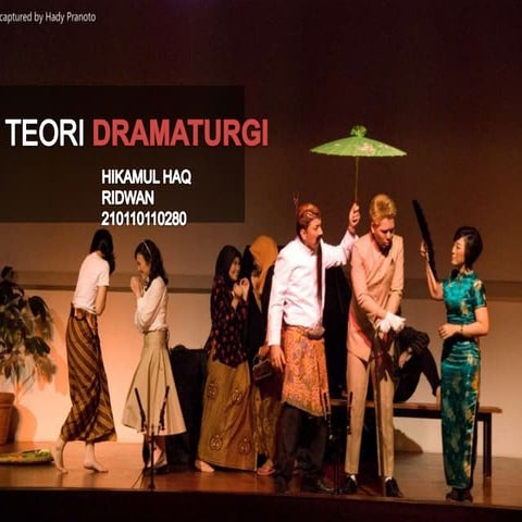 Dramaturgy Theory | PPTX