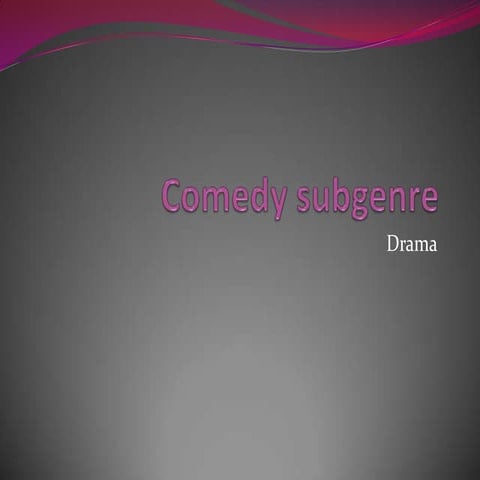 Drama genre | PPTX