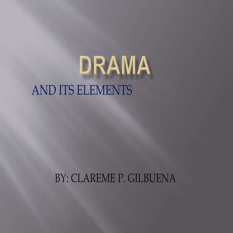 Elements of Drama | PPT