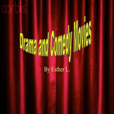 Drama And Comedy Movies | PPT