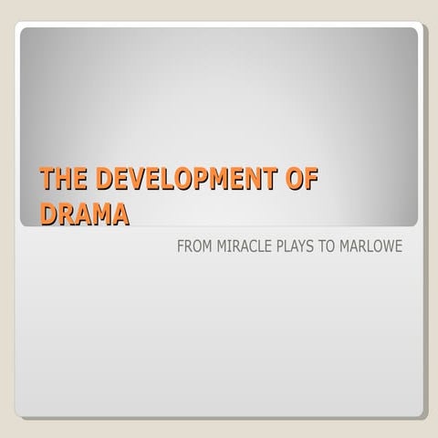 Paper - 1 - Topic - development of drama | PPTX