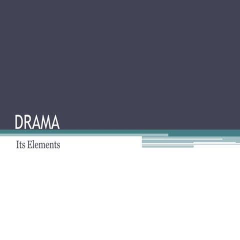 Literary Genre: Drama | PPTX | Drama | Genres