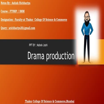 DRAMA PRODUCTION | PPTX