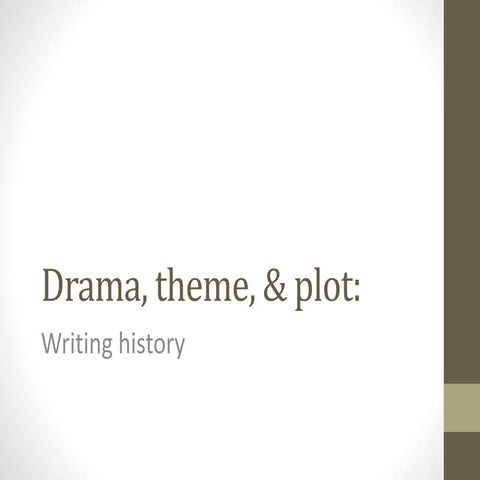 Drama, theme, & plot | PPT