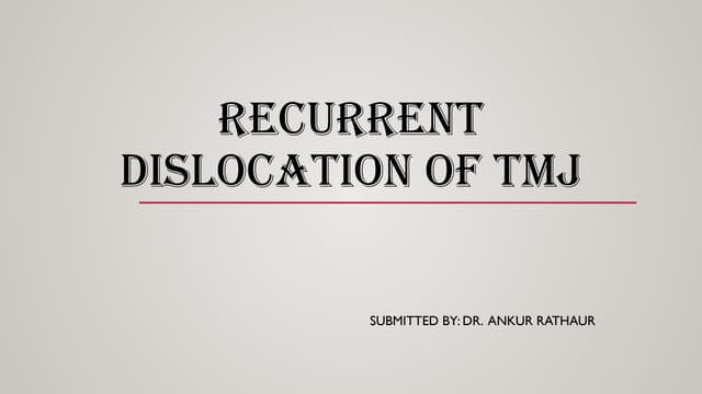 Temporomandibular joint dislocation | PPTX