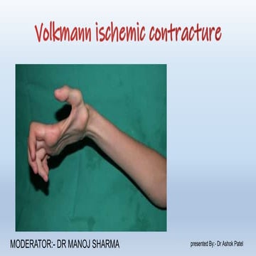 Volkmann Ischemic Contracture Orthopaedicspptx