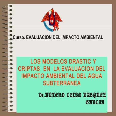 MODELAMIENTO DE SUELO CON DRASTIC | PPT