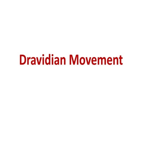 Dravidian Movement.ppt