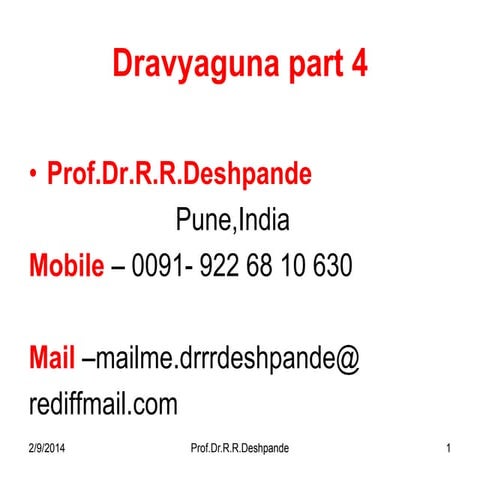 Dravyaguna part 4 by Prof.Dr.R.R.Deshpande Pune India | PDF