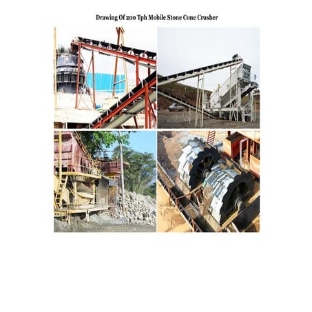 Drawing of 200 tph mobile stone cone crusher | PDF