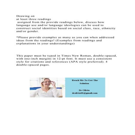 Drawing on at least three readings assigned from the provide rea.docx