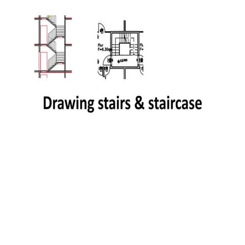 Drawing stairs & staircase | PPTX