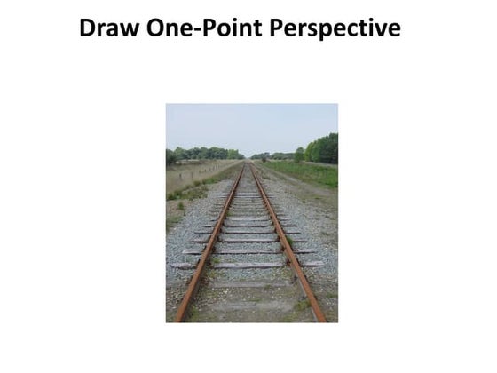 Basic 2 Point Perspective | PPT | Drawing and Sketching | Arts and Crafts