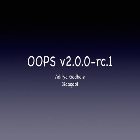 OOPS v2.0.0-rc.1 - Interfaces and Traits for Ruby | PPT