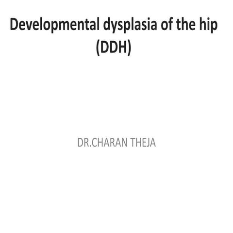 IHDI Classification of Hip Dysplasia | PPTX