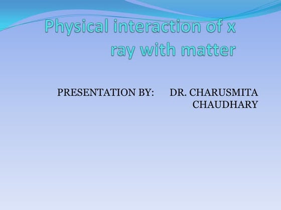 Interaction between electromagnetic radiation and matter | PPT