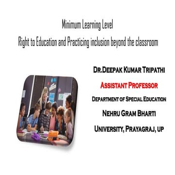 Minimum Learning Level Right to Education and Practicing inclusion ...