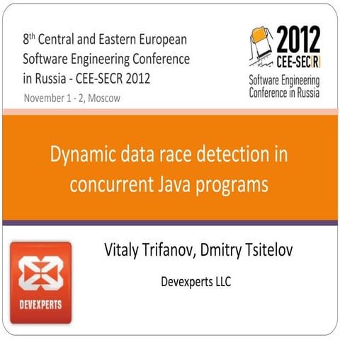 Dynamic Data Race Detection In Concurrent Java Programs Ppt