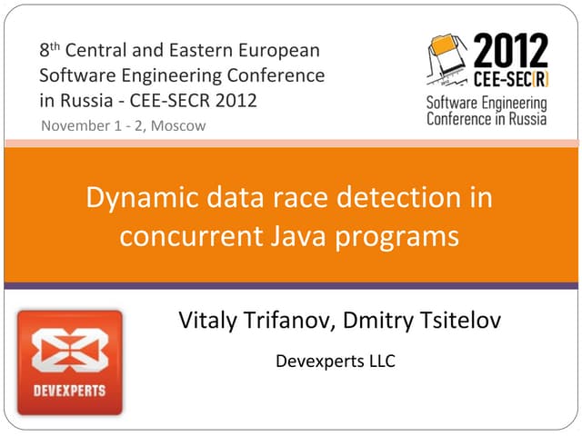 Dynamic Data Race Detection In Concurrent Java Programs Ppt