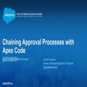 Dreamforce - Chaining Approval Processes with Apex Code | PPTX | Web ...